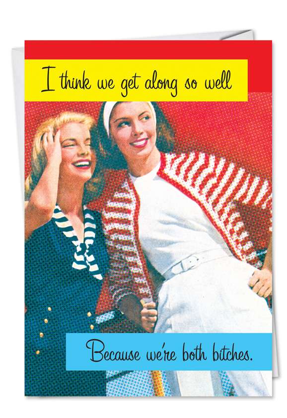 Both Bitches Funny Birthday Greeting Card