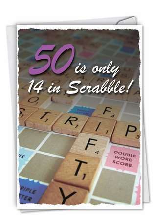 50 In Scrabble Birthday Humor Card-Nobleworkscards.Com