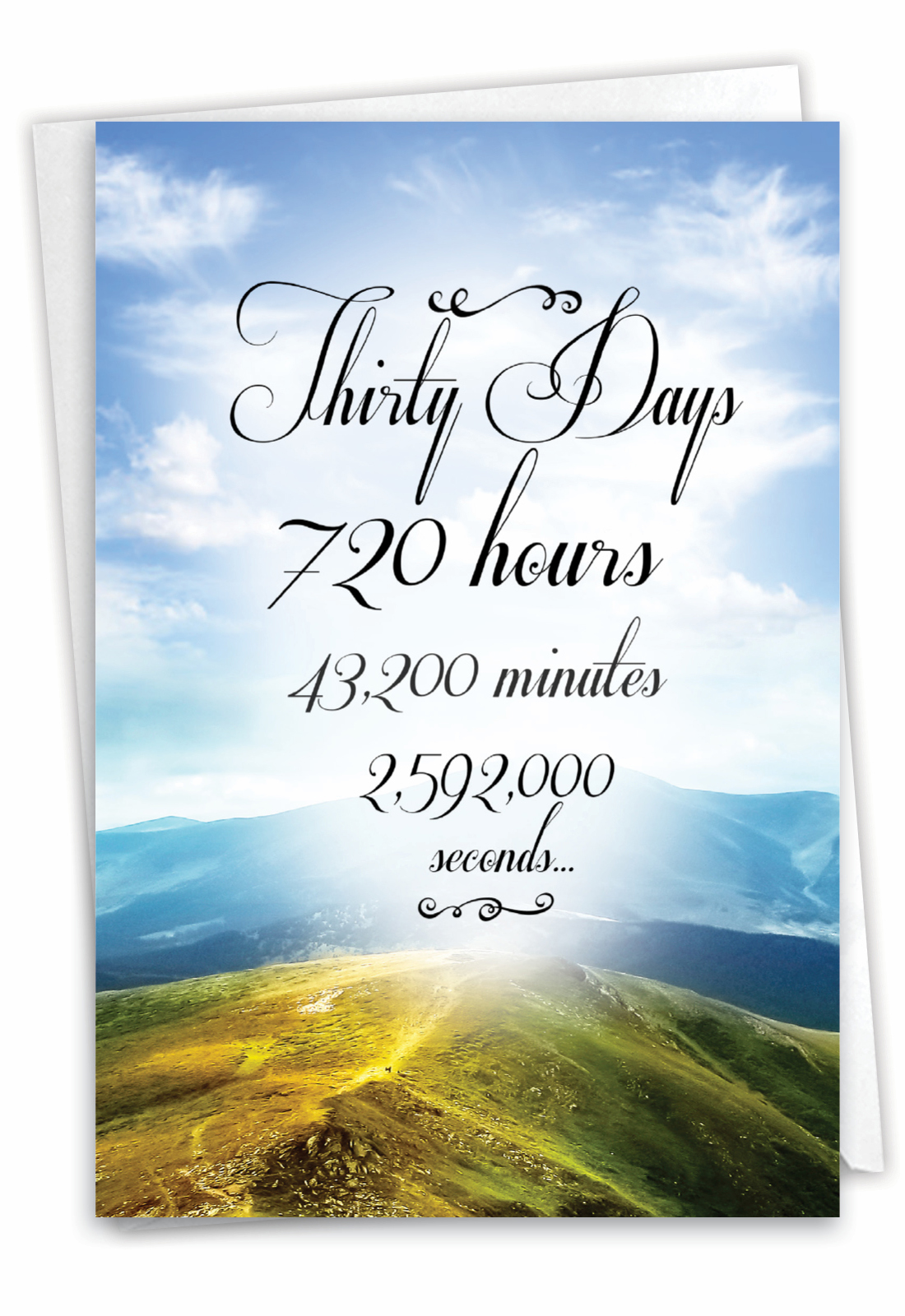 30 Day Time Count: Hilarious Recovery Printed Greeting Card